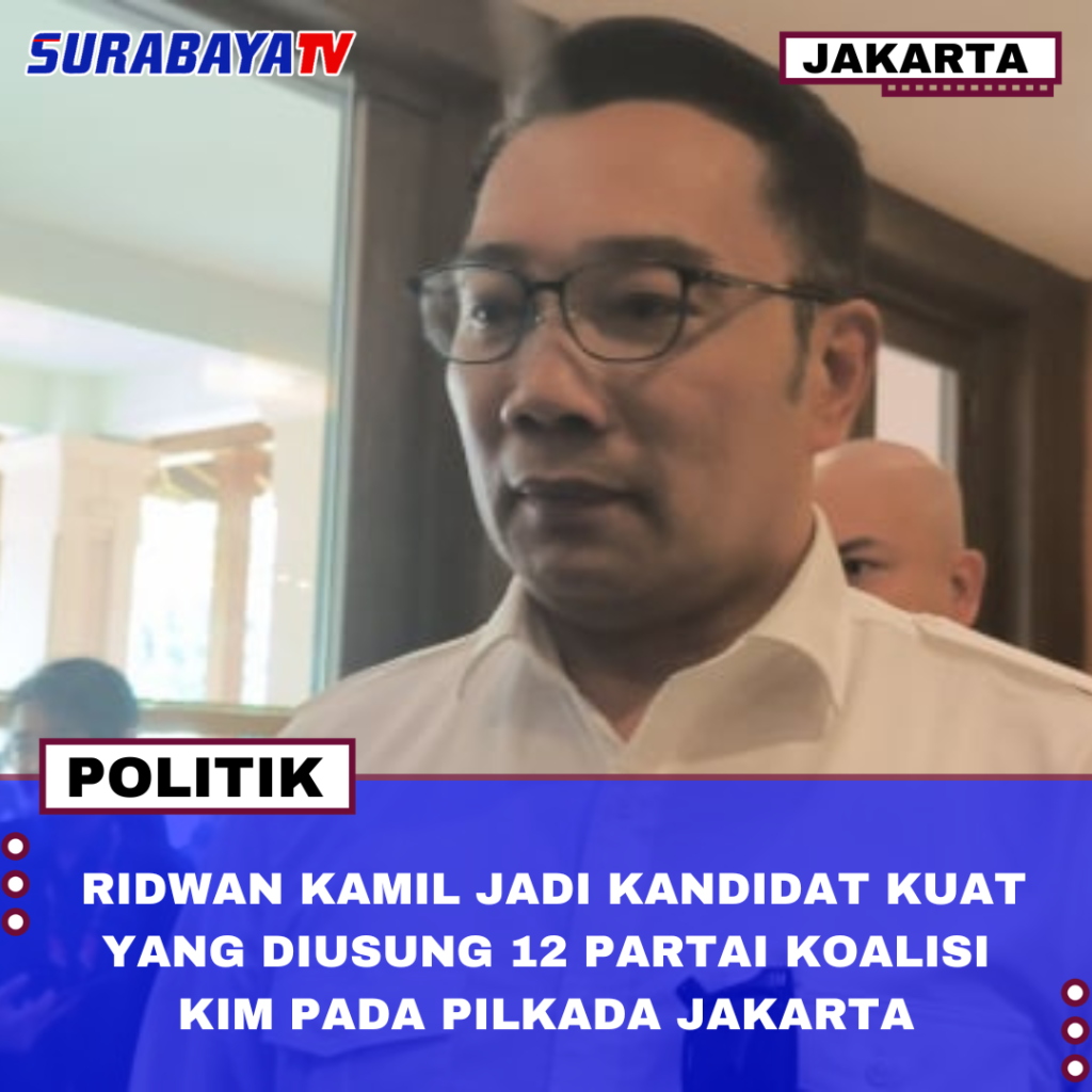 RIDWAN KAMIL JADI KANDIDAT KUAT YANG DIUSUNG 12 PARTAI KOALISI KIM PADA ...